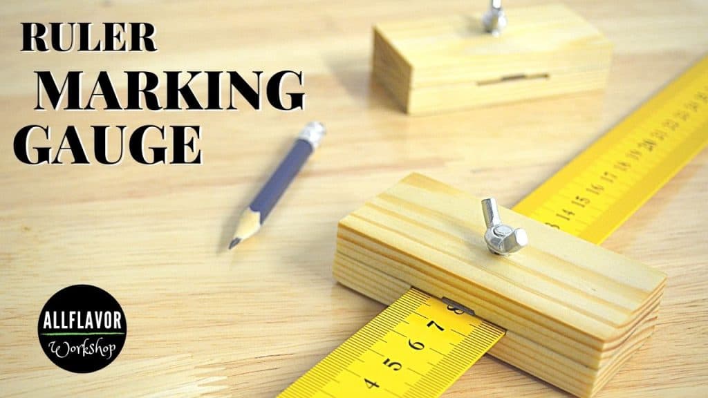 How To Make a Ruler Marking Gauge | AllFlavor Workshop