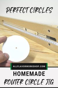 How To Make a Router Circle Jig (With Pictures) | AllFlavor Workshop