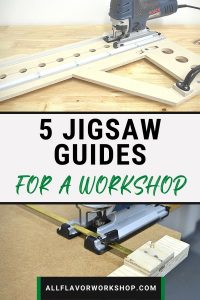 5 DIY Jigsaw Guides For Your Workshop (Best For Beginners) | AllFlavor ...